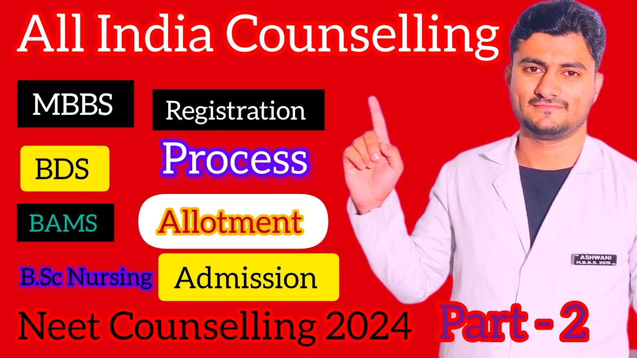 Complete information All india quota Counselling Neet 2024 ...