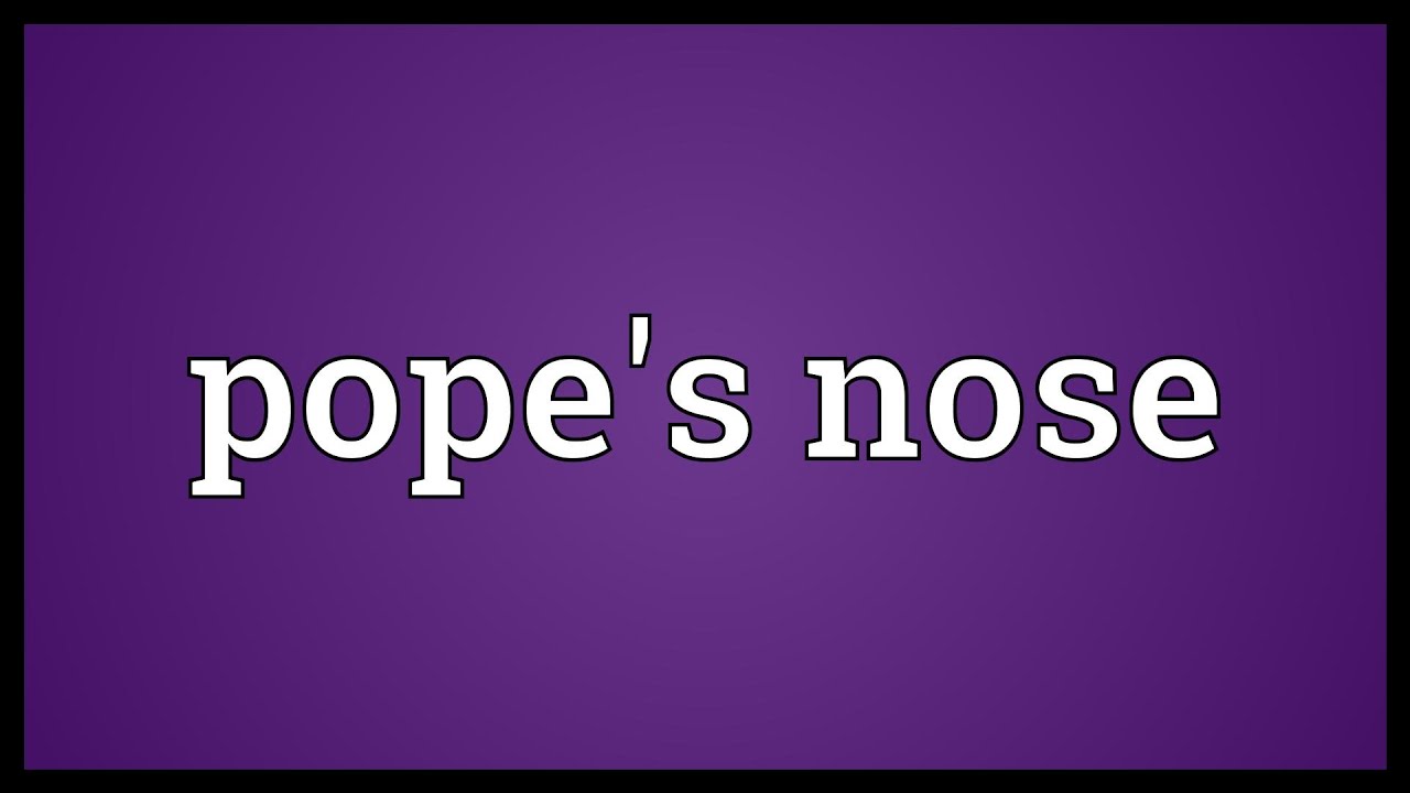 parsons nose meaning