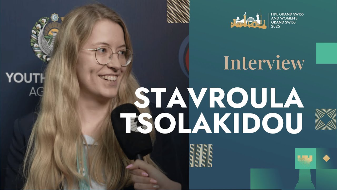 Interview with Stavroula Tsolakidou 🇬🇷 | Round 11 | FIDE Grand Swiss ...
