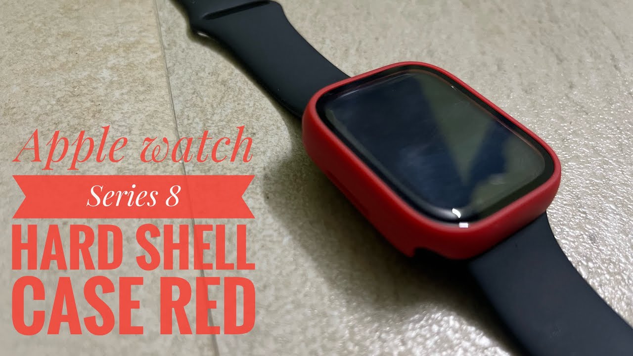 Apple Watch Series 8 Hard Shell case - YouTube