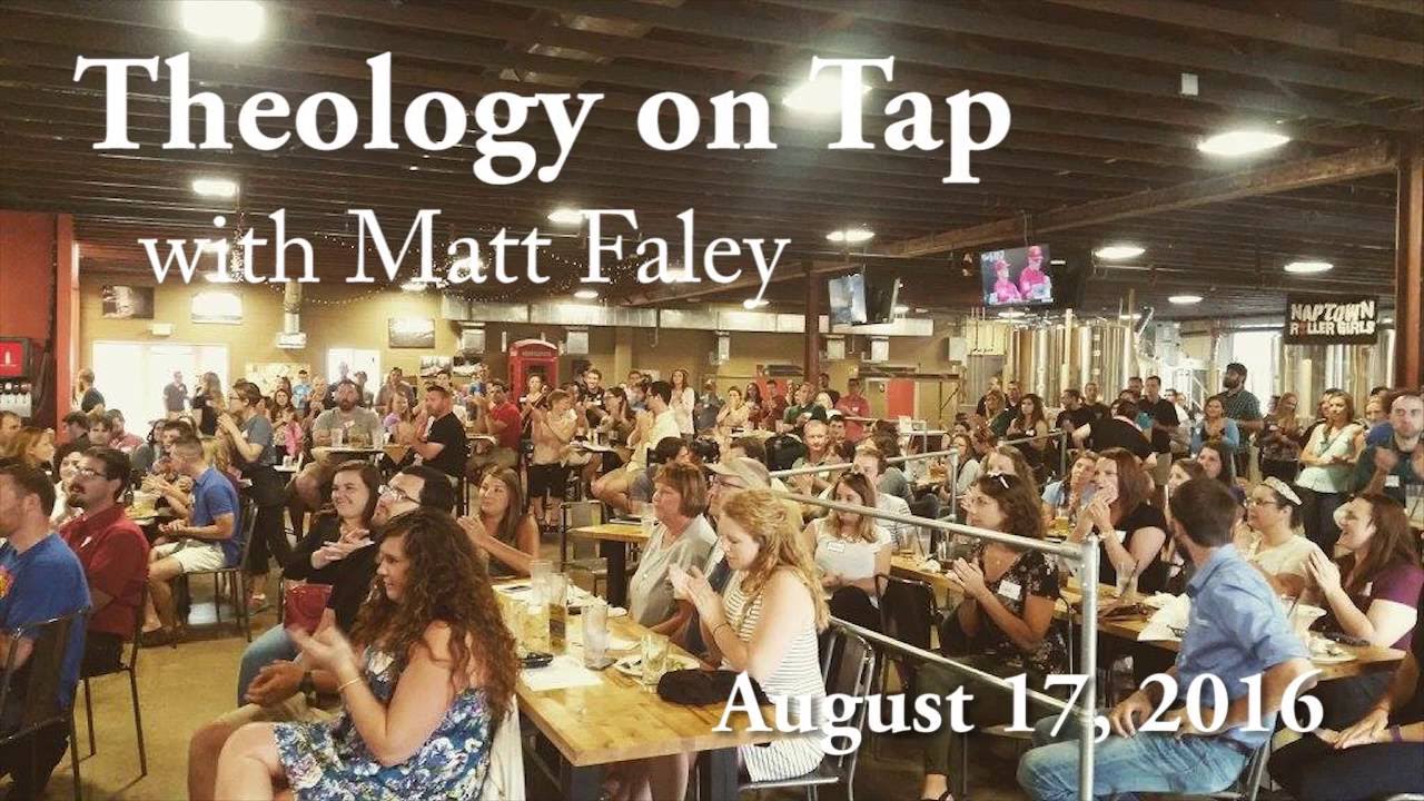 Theology on Tap with Matt Faley - YouTube