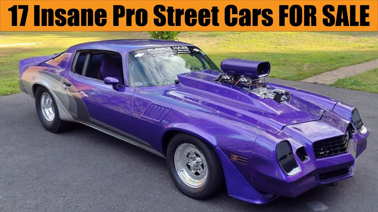 17 Insane Pro Street Cars FOR SALE in the USA! Blown, Tubbed & Street ...