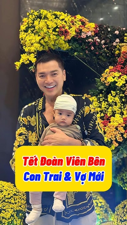 Quang Minh vui Tết đoàn viên bên con trai và vợ mới - YouTube