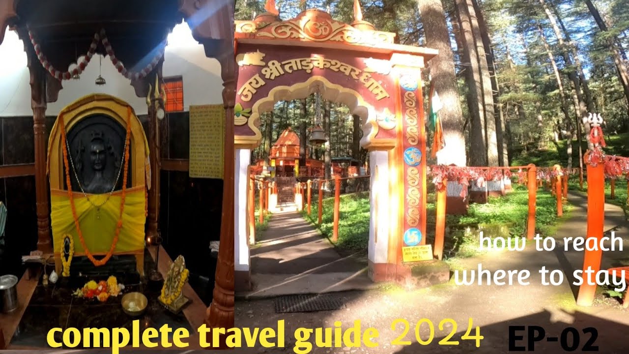 Tarkeshwar Mahadev Temple Uttrakhand ! Lansdowne to Tarkeshwar Mahadev ...