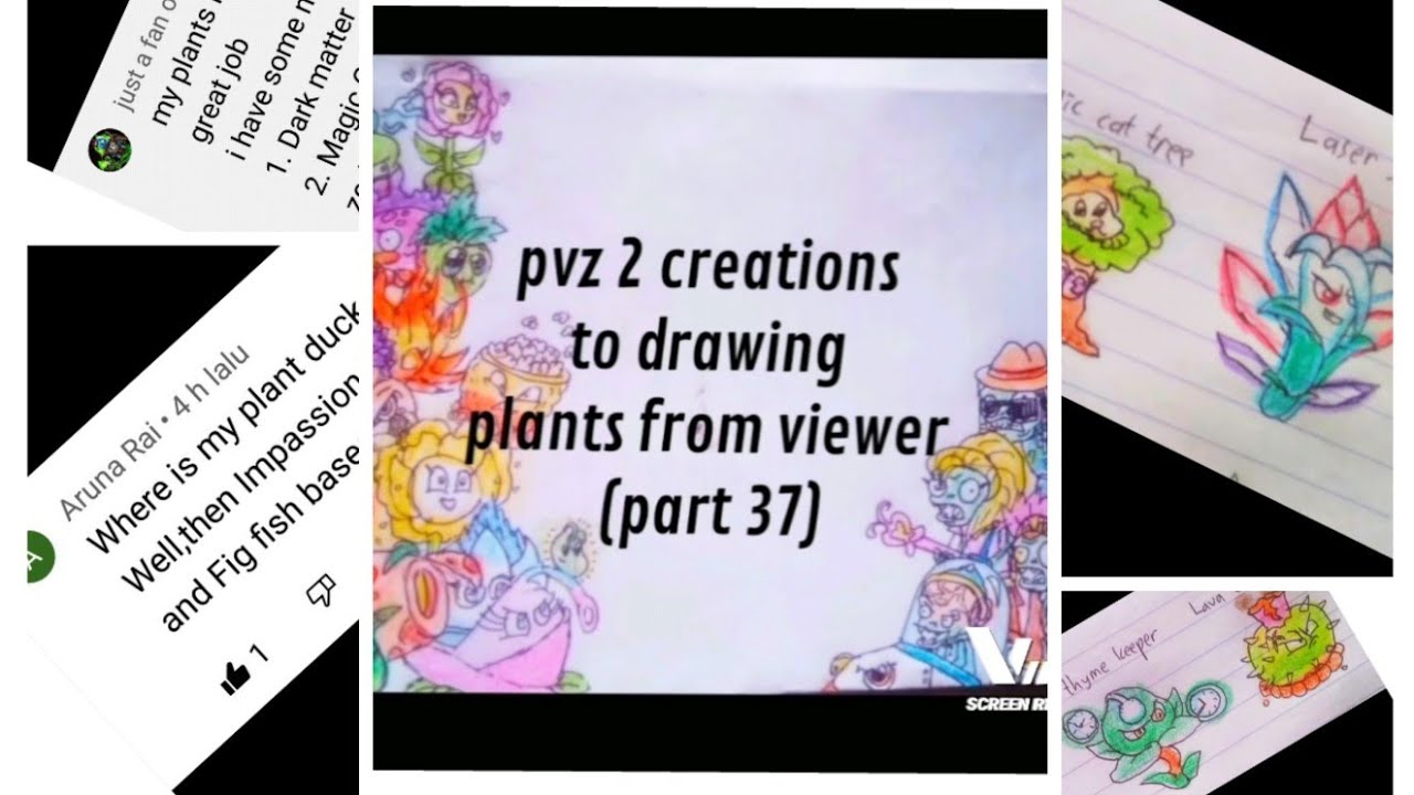 pvz 2 creations to drawing plants from viewer (part 37) - YouTube