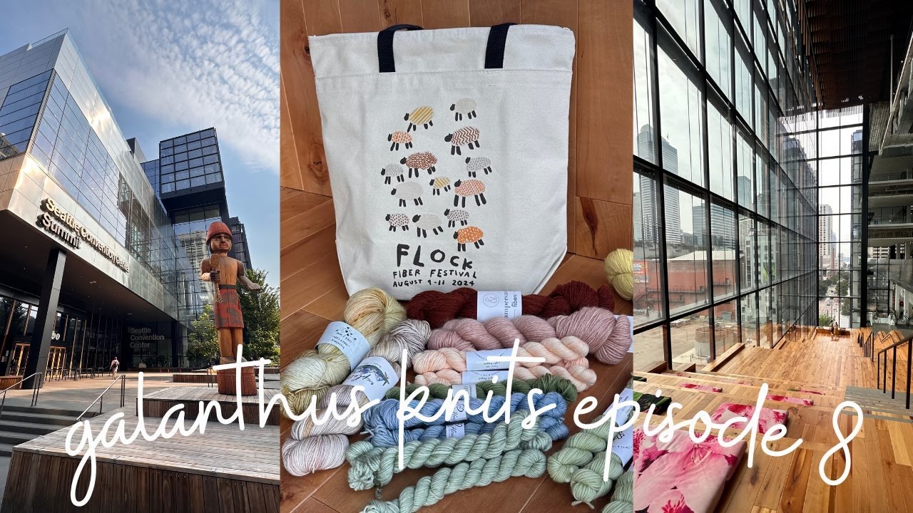 Flock Fiber Festival 2024 // Galanthus Knits Ep. 8 - YouTube