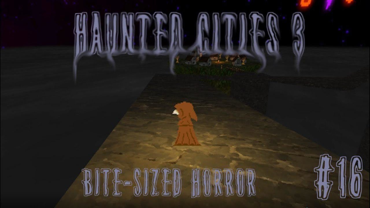 Haunted Cities 3- Bite-Sized Horror #16 - YouTube