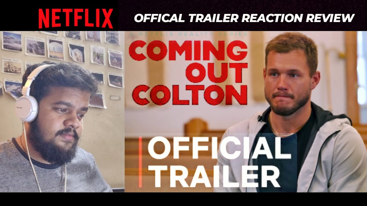 Coming Out Colton Trailer Reaction Review | Colton Underwood | Netflix ...