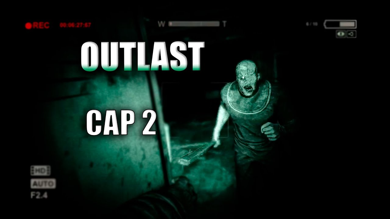 TOY PENDEJO, OUTLAST CAP.2 - YouTube