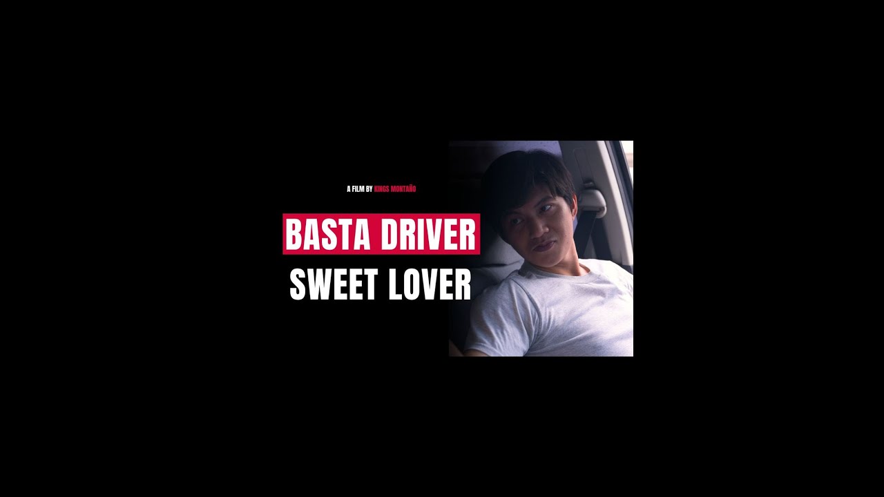 BASTA DRIVER SWEET LOVER - YouTube