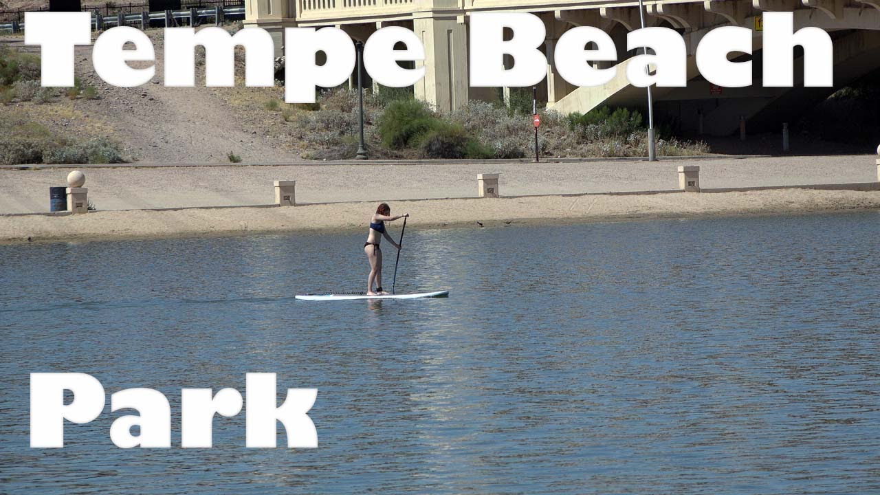 Tempe Beach Park, Tempe, Arizona - YouTube