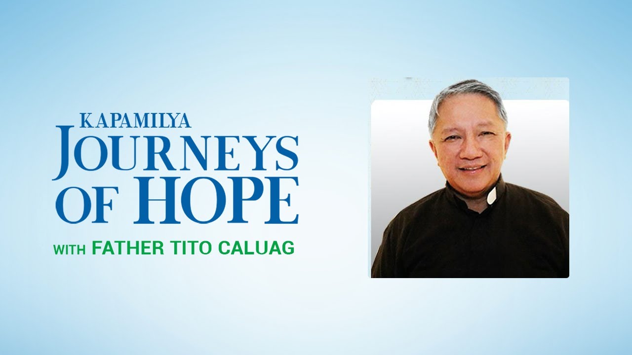 Father Tito Caluag shares his hopes for our journeys in 2021 ...