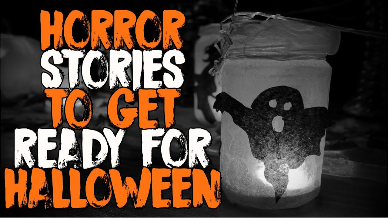 Get Ready For Halloween With These Horror Stories! (Best Of October ...