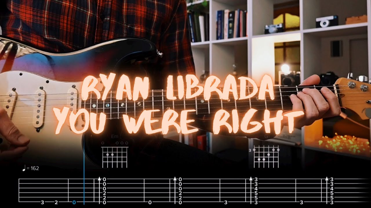 you were right Ryan Librada Сover / Guitar Tab / Lesson / Tutorial ...