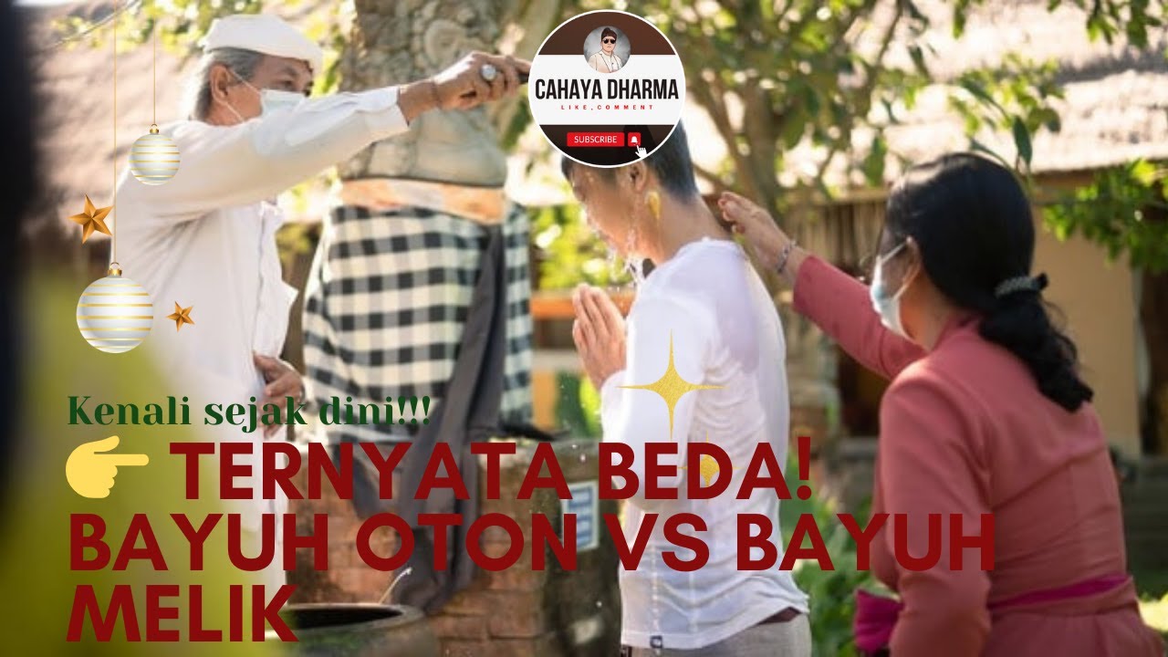 Perbedaan Bayuh Oton Dan Bayuh melik!!!Waspadalah!!! - YouTube