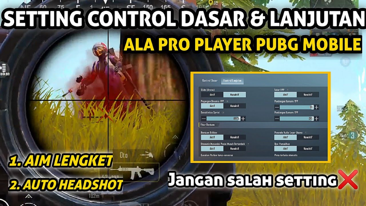 CARA SETTING CONTROL DASAR DAN CONTROL LANJUTAN ALA PRO PLAYER PUBG ...