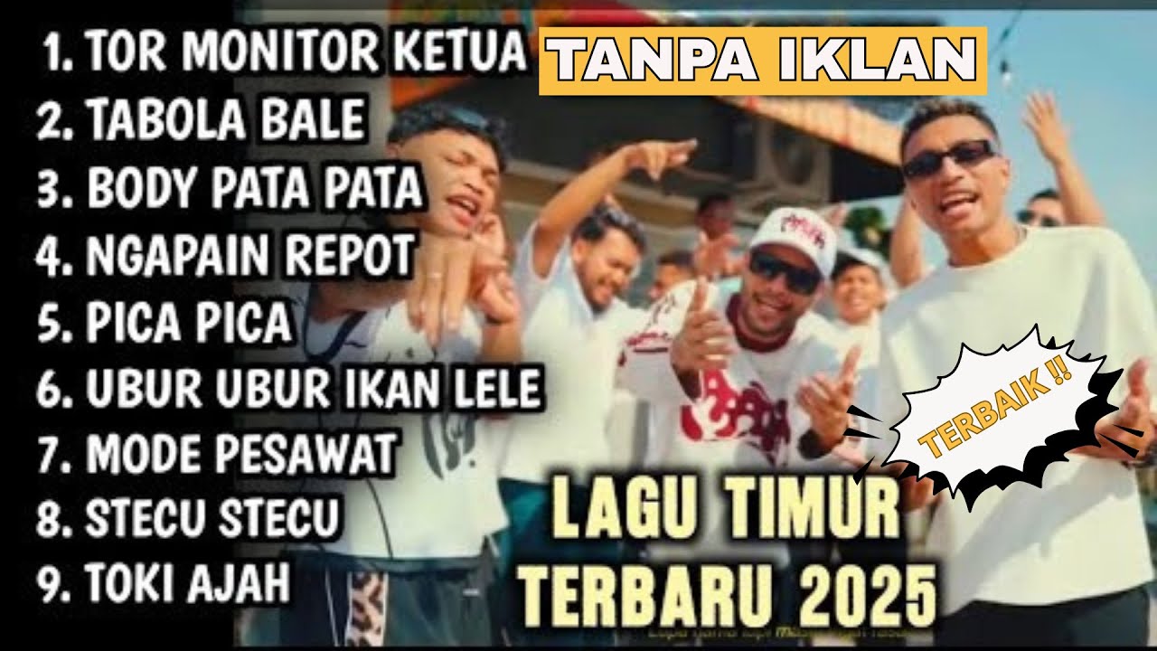 LAGU TIMUR VIRAL 2025 TOR MONITOR KETUA | FULL ALBUM NO IKLAN !! - YouTube