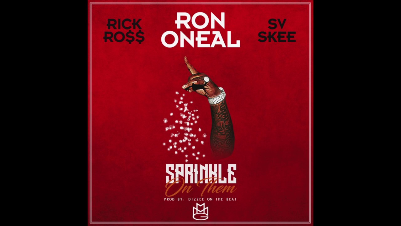 DJ GEE - Sprinkle On Them - Ron Oneal ft Rick Ross, SV Skee (@DJGEE ...