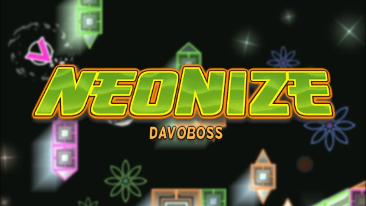 (Demon) "Neonize" 100% By DavoBoss | Geometry Dash - YouTube