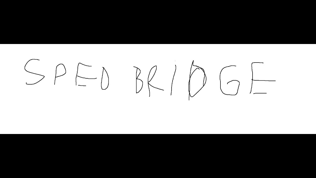 speed bridging tutorial - YouTube