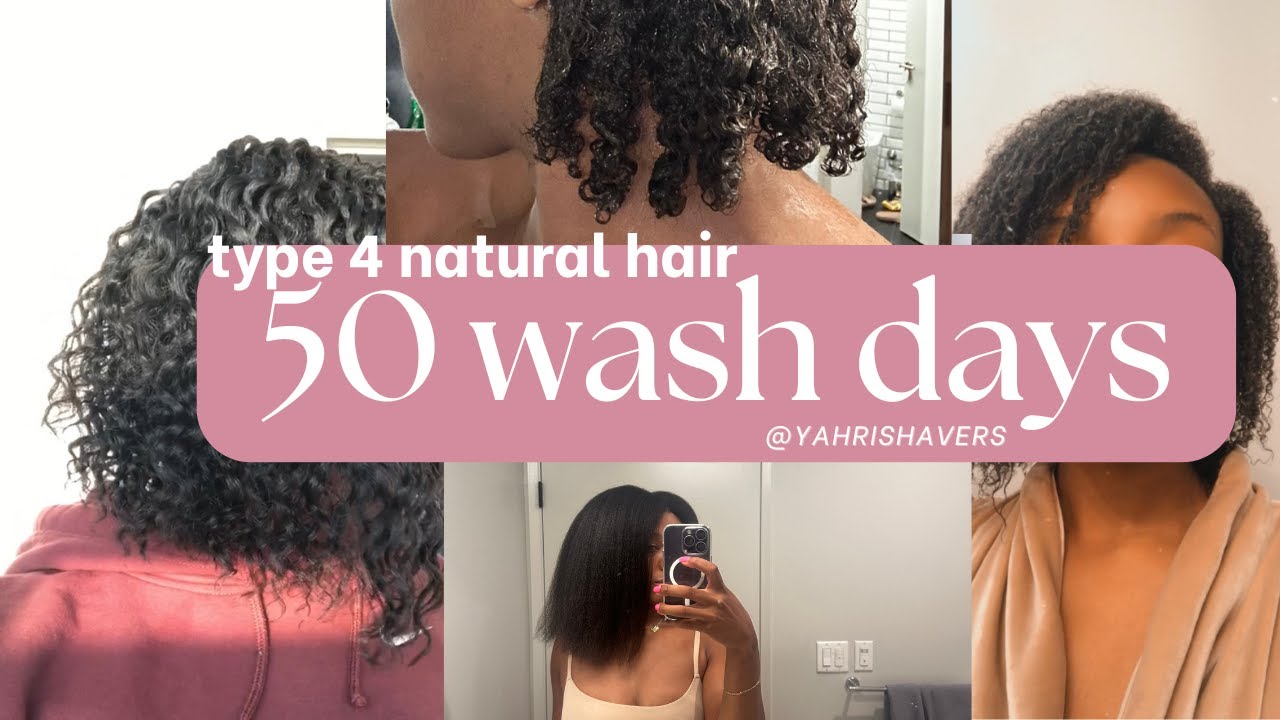50 Wash Days | Episode One | Type 4 Hair Wash Day - YouTube