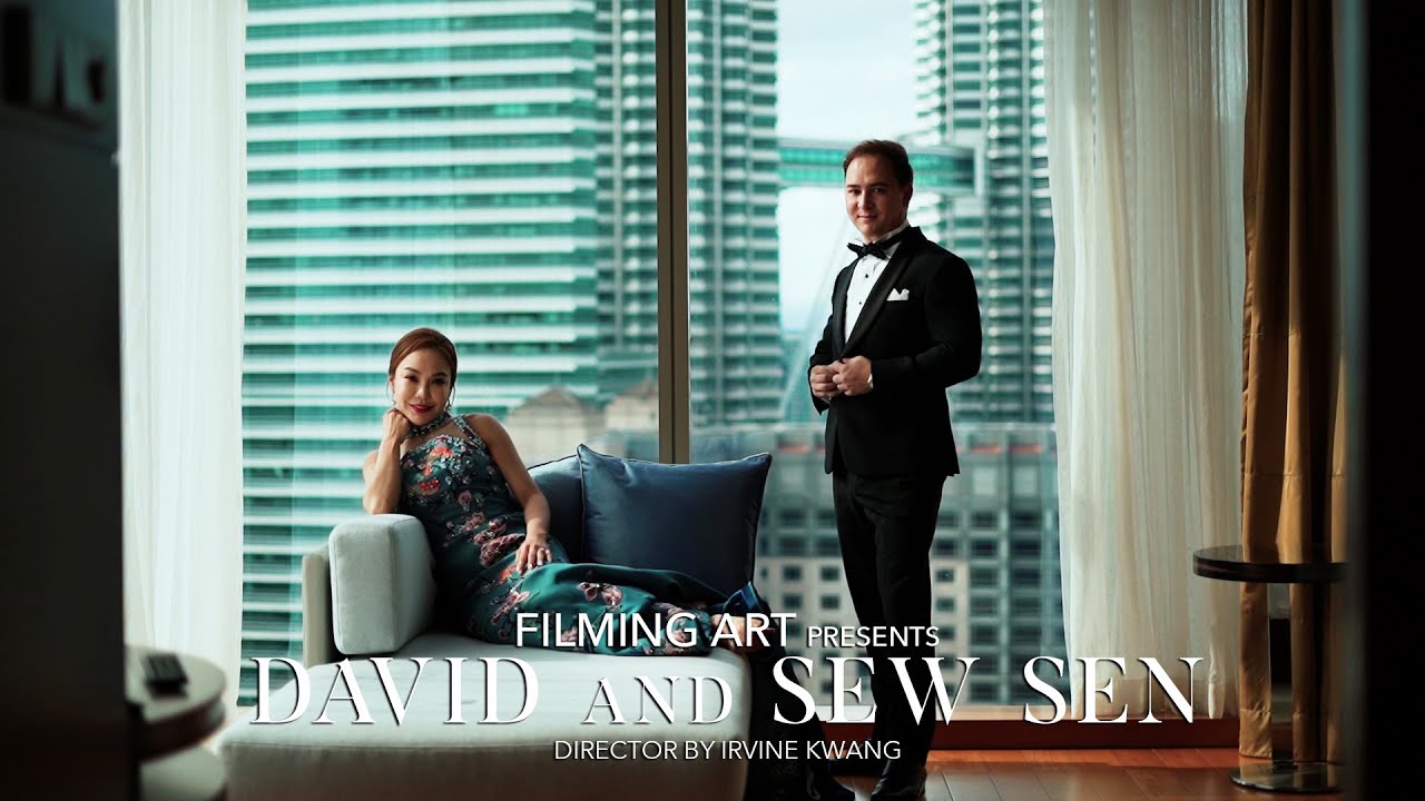 Filming Art | David & Sew Sen Full Highlight By Signature Director ...