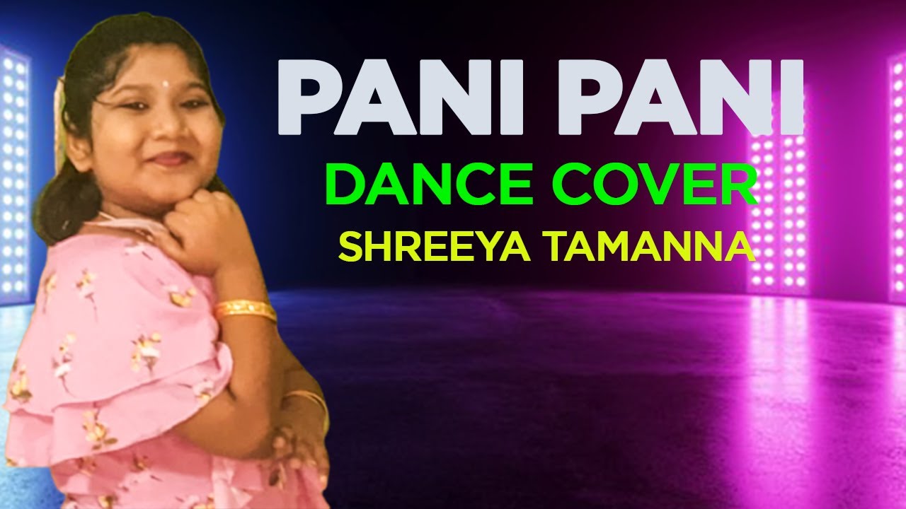 Pani Pani | Dance | Recreation |Badshah | Shreeya Tamanna | Jacqueline ...