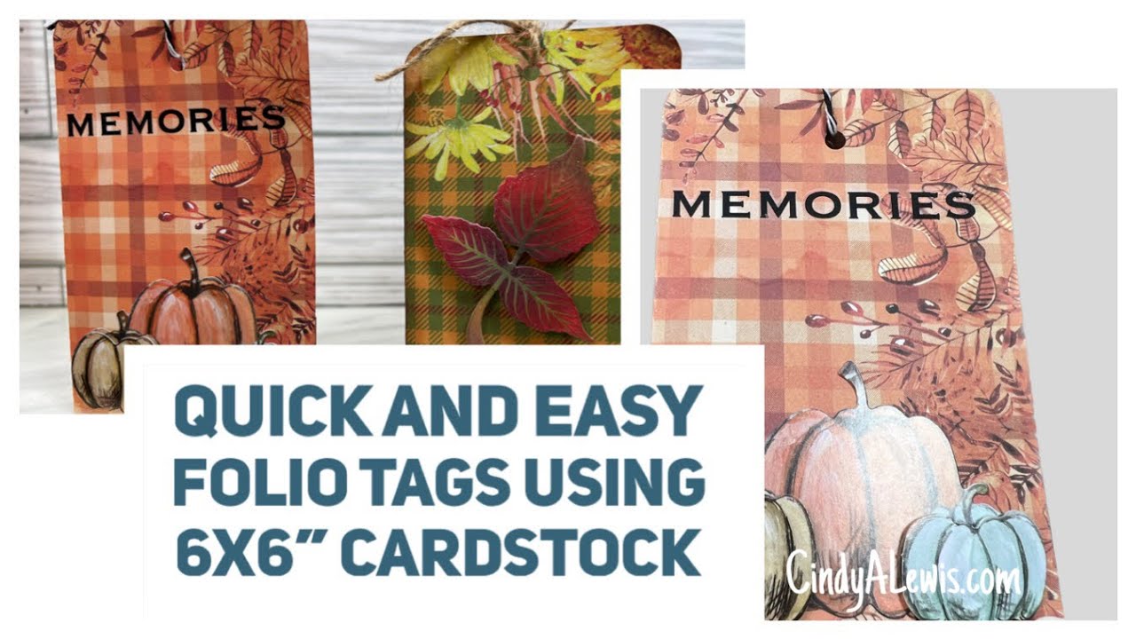 Quick and Easy Folio Tags Using 6x6” Cardstock - YouTube