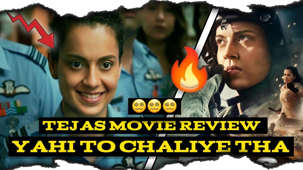 Tejas Movie Review | Tejas Movie Kangana Ranaut Review | Tejas Full ...