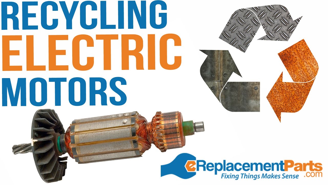 Tips for Recycling Electric Motors | eReplacementParts.com - YouTube