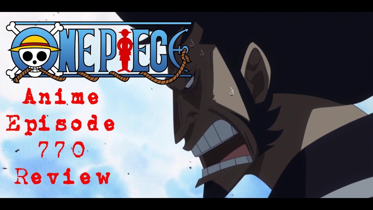One Piece Anime Episode 770 Review ワンピース Yonkou War Starts Now! - YouTube