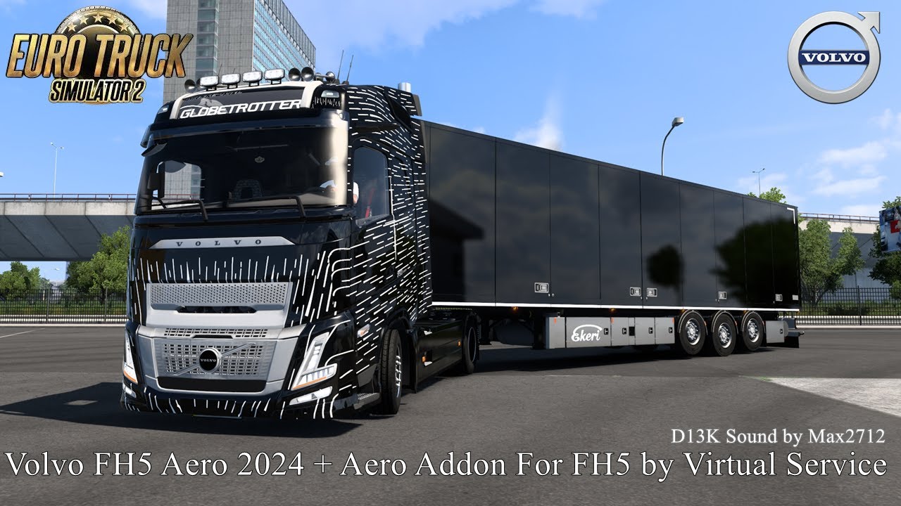 (ETS2 1.52)Volvo FH5 Aero 2024 + Aero Addon For FH5 by Virtual Service ...