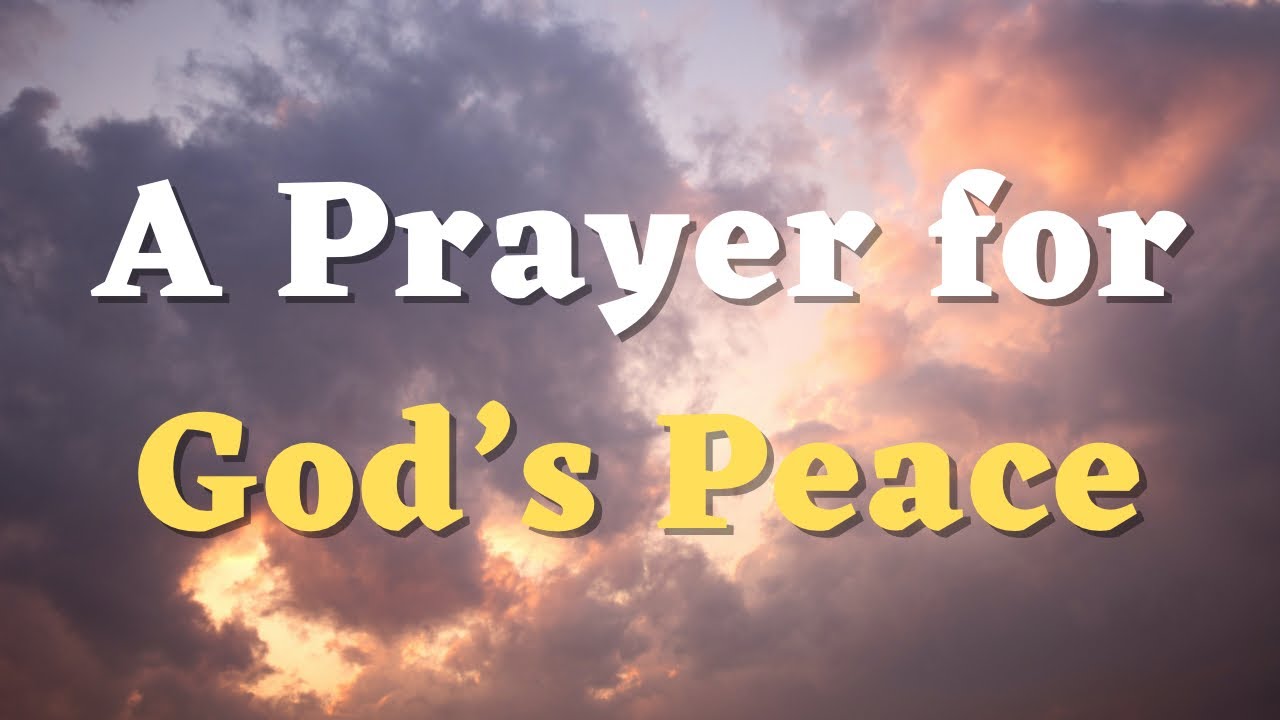 A Short Prayer for Peace - Lord, to Rest in the Assurance of Your Love ...