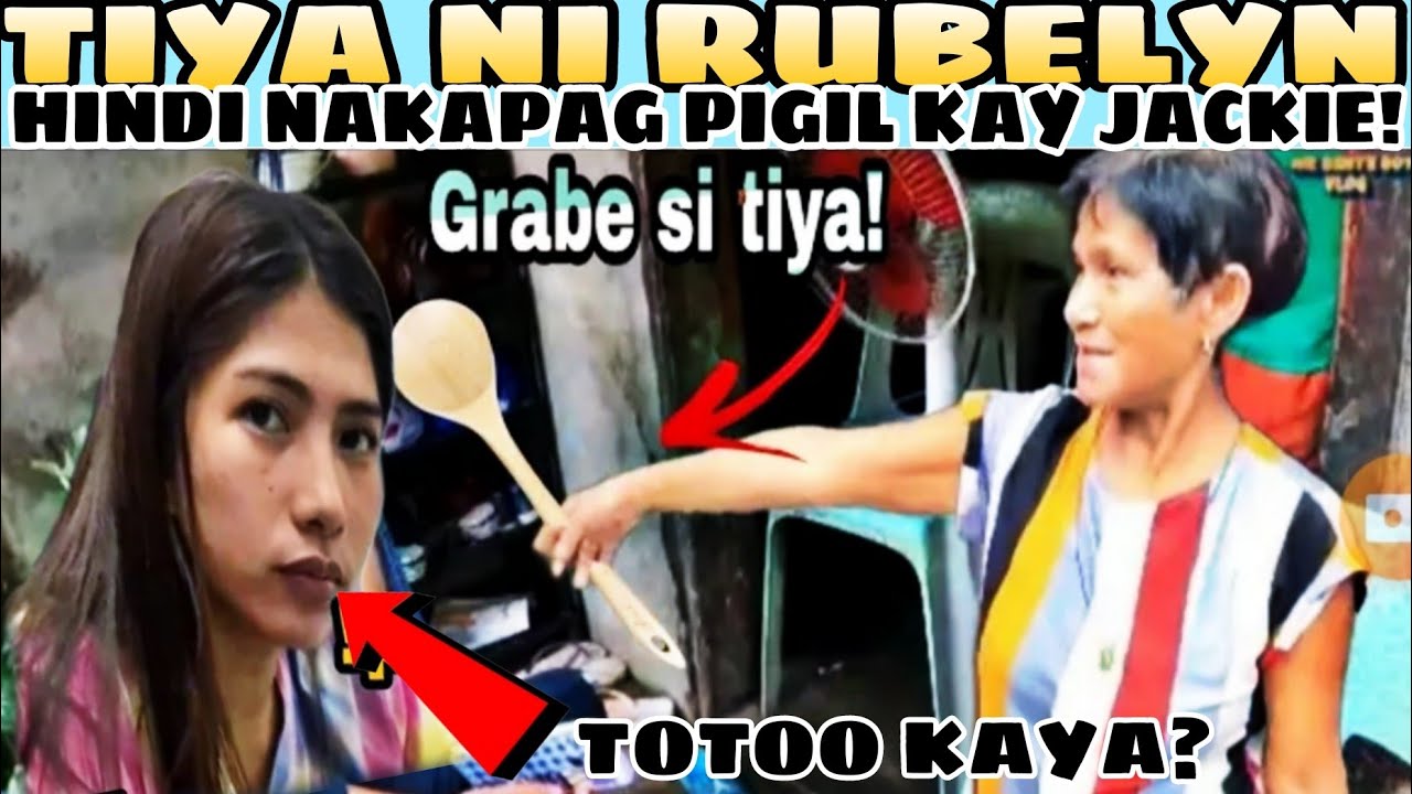 GRABE ANG TIYAHIN NI RUBELYN AGAD AGARAN SINABI NIYA ITO KAY JACKIE! # ...