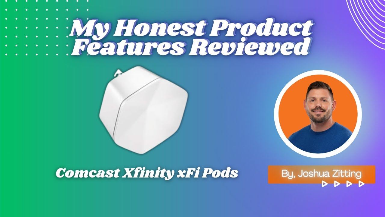 My Honest Product Features Reviewed of Comcast Xfinity xFi Pods ...