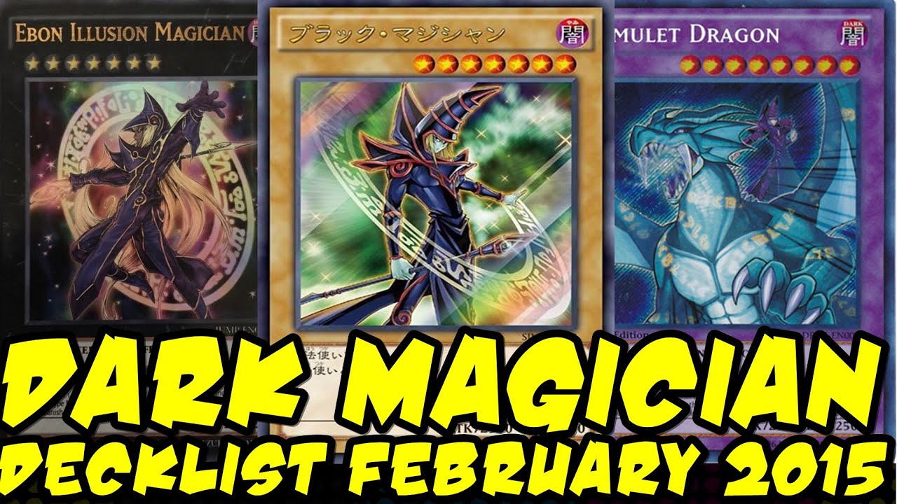 Dark Magician Decklist ! - YouTube