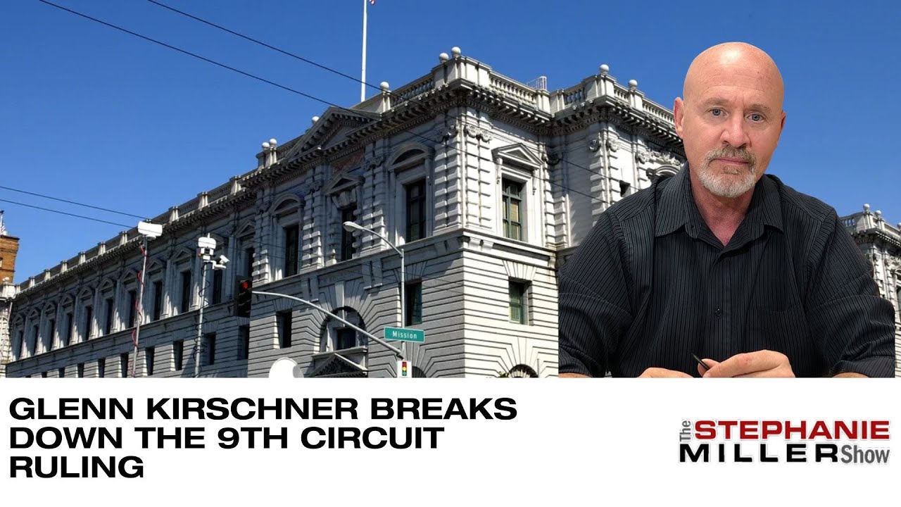Glenn Kirschner Breaks Down the 9th Circuit Ruling | The Stephanie Miller Show - YouTube