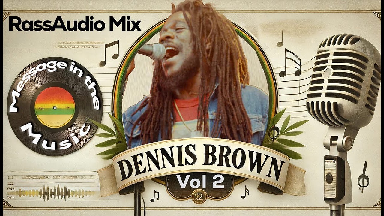 Reggae Hits Dennis Brown Mix Vol 2 | Africa, Get Myself Together ...