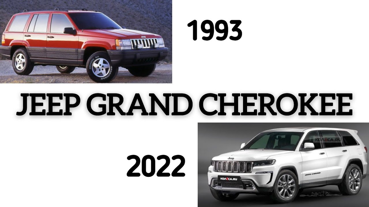 EVOLUTION OF THE JEEP GRAND CHEROKEE 1993-2022 INTERIOR&EXTERIOR - YouTube