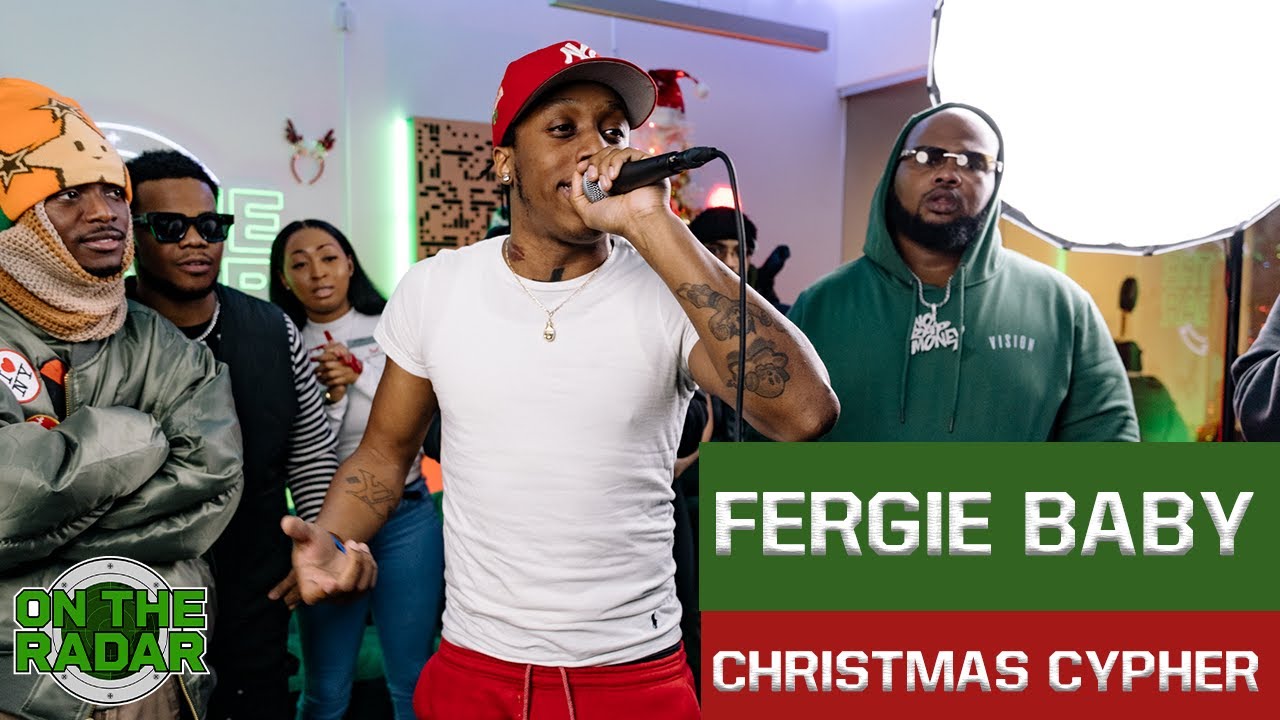 Fergie Baby Freestyle (On The Radar Christmas Cypher) - YouTube