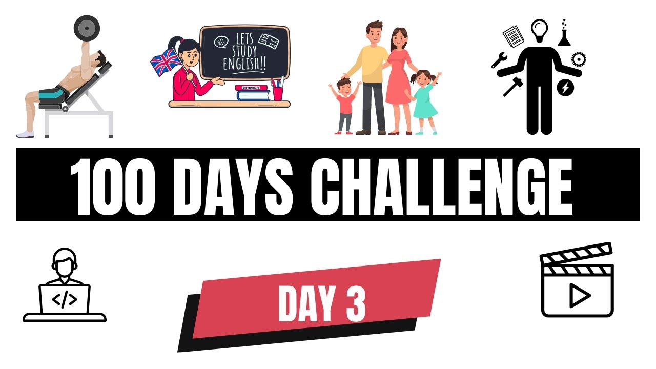 Day 3 of , #100dayschallenge - YouTube