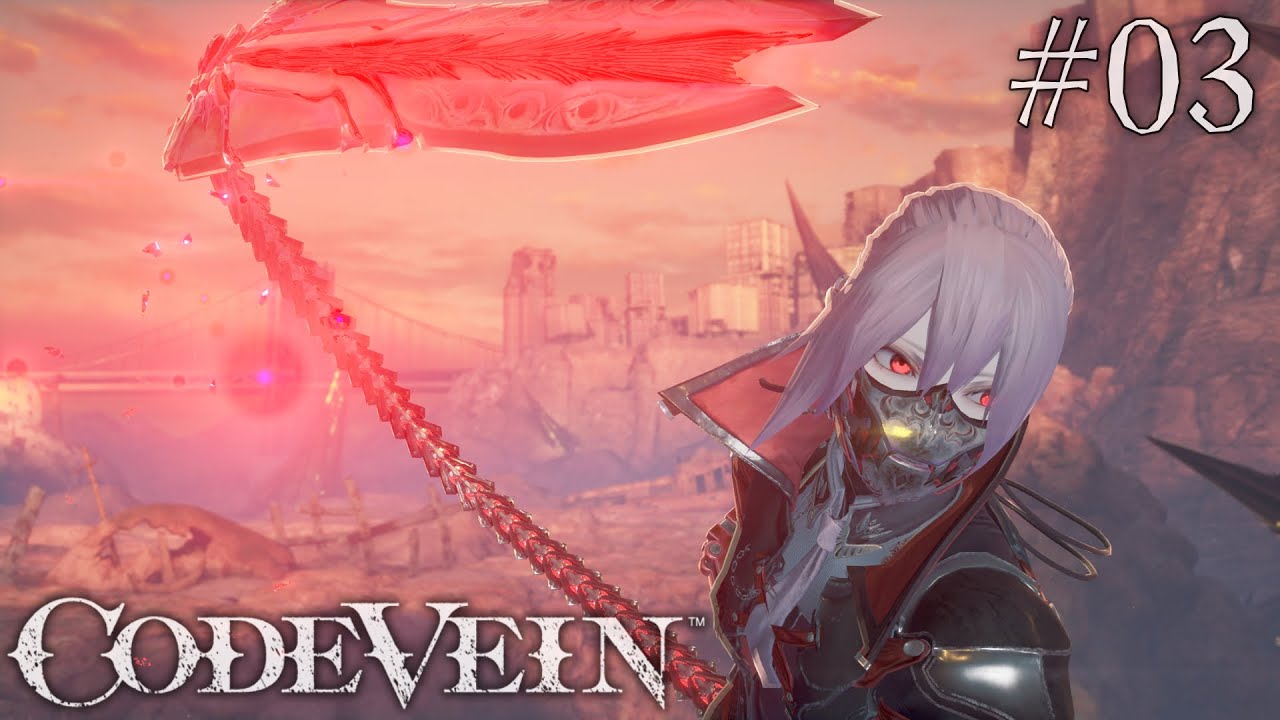 【CODE VEIN #03】Taste of Steel. 【津軽弁/Tsugaru dialect】 - YouTube