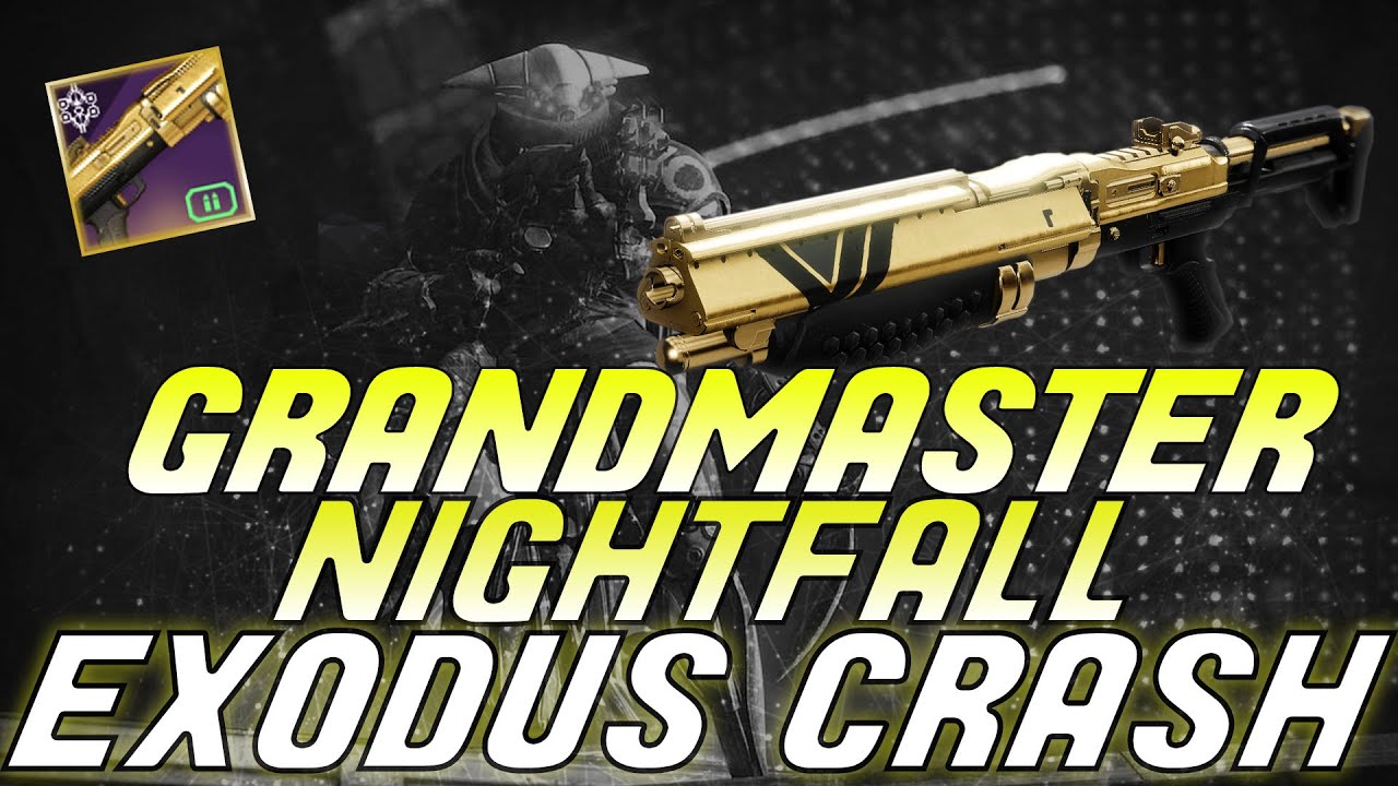 Destiny 2: Grandmaster Nightfall Exodus Crash - YouTube