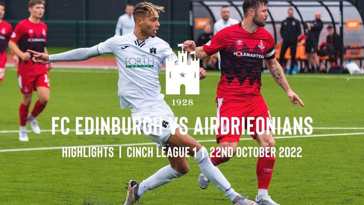 FC Edinburgh vs Airdrieonians | Highlights | 22 October 2022 - YouTube