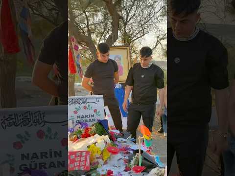 Bazidli muro NARİN  güranın mezarında dua !!