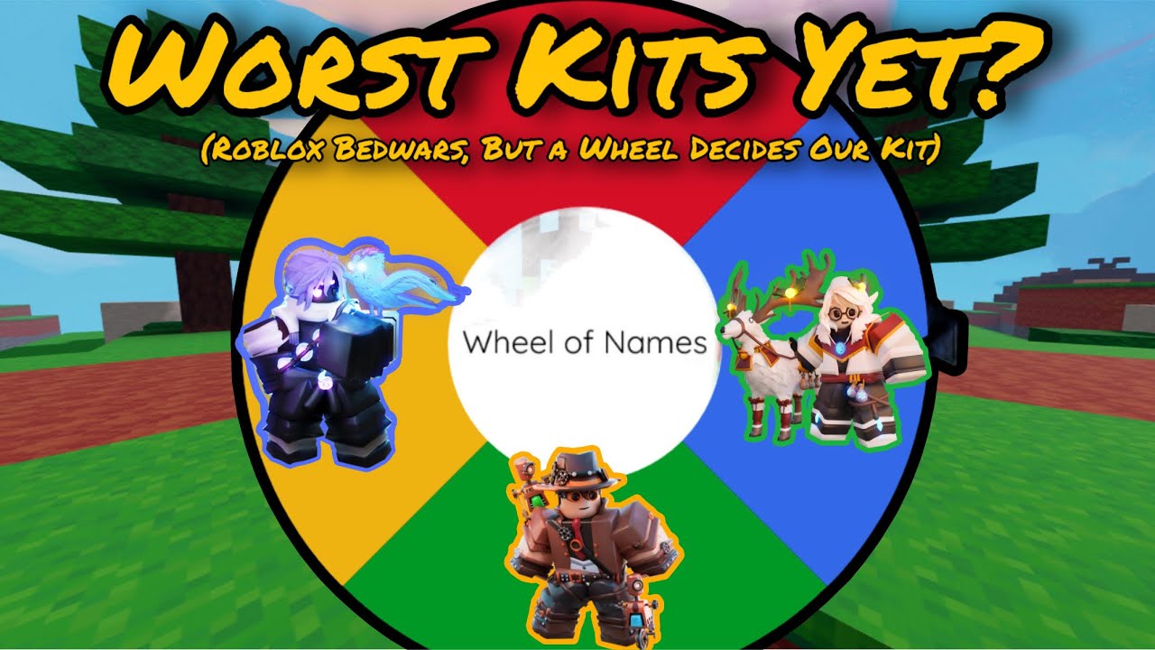 WORST KITS YET? (Roblox Bedwars, But A Wheel Decides Our Kit Pt. 6 ...