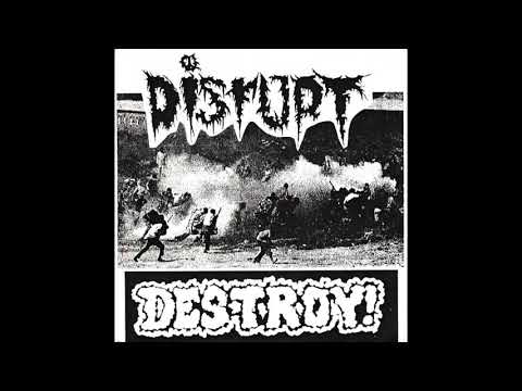 Disrupt/Destroy! - Split 7" - YouTube