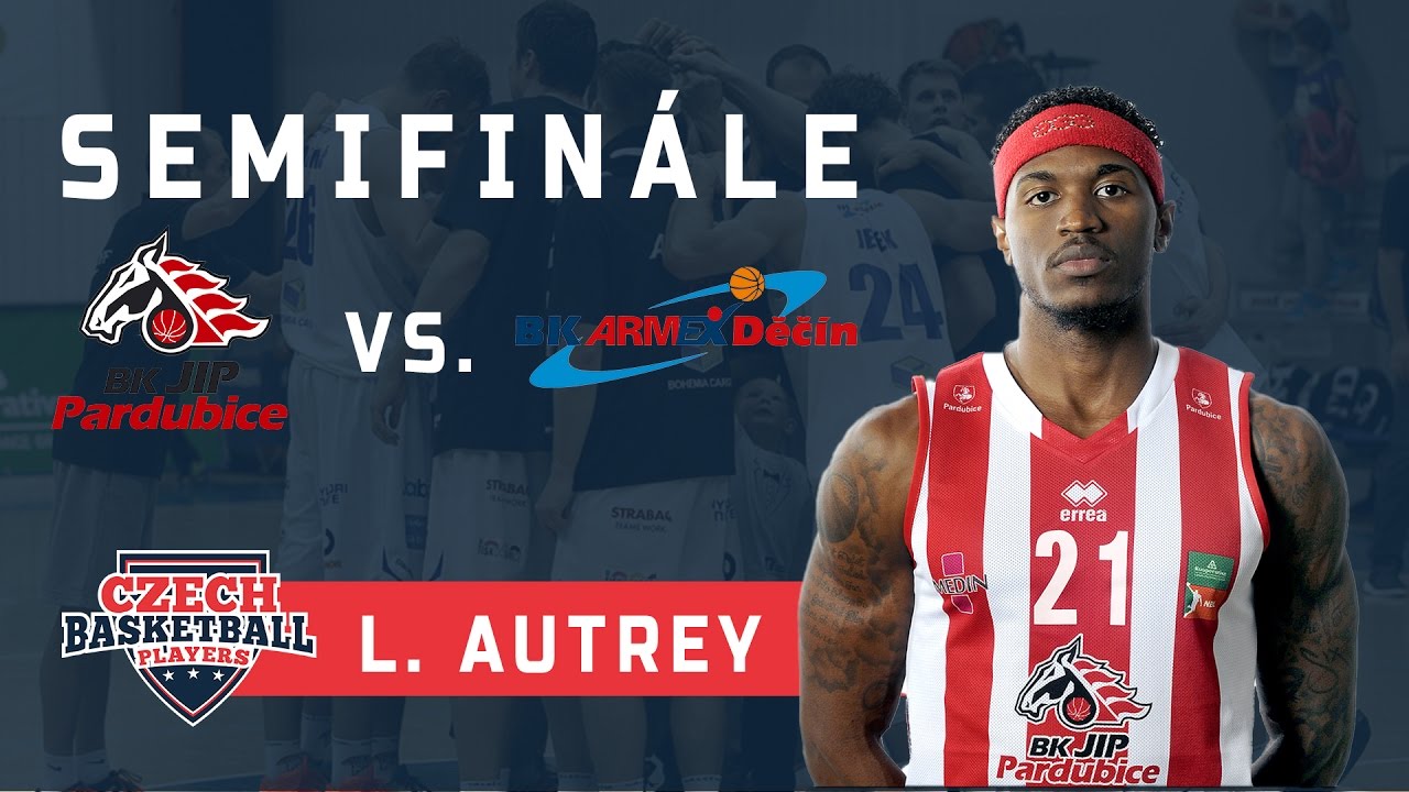 LAMB AUTREY - BK JIP PARDUBICE - SEMIFINÁLE KNBL - 1. KOLO - 02.05.17 ...