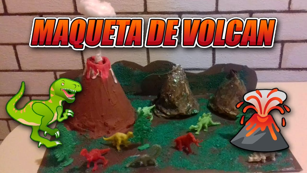 Como Hacer Una Maqueta De Un Volcán 🐱‍🐉🦕🦖🌋 - YouTube