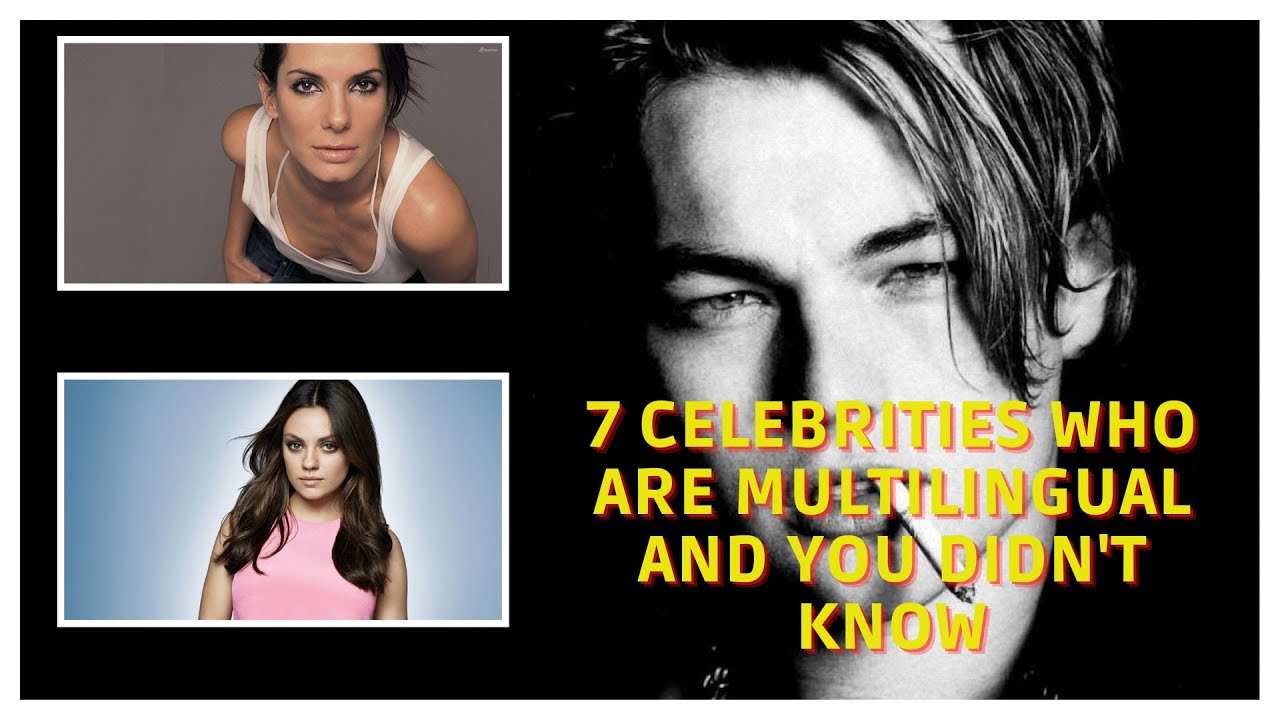 7 celebrities who are multilingual and you didn't know - YouTube